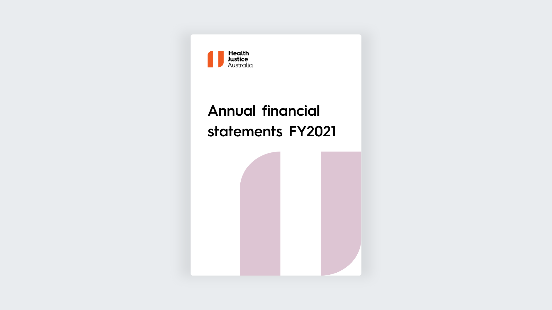 Annual financial statements FY2022 - Health Justice Australia